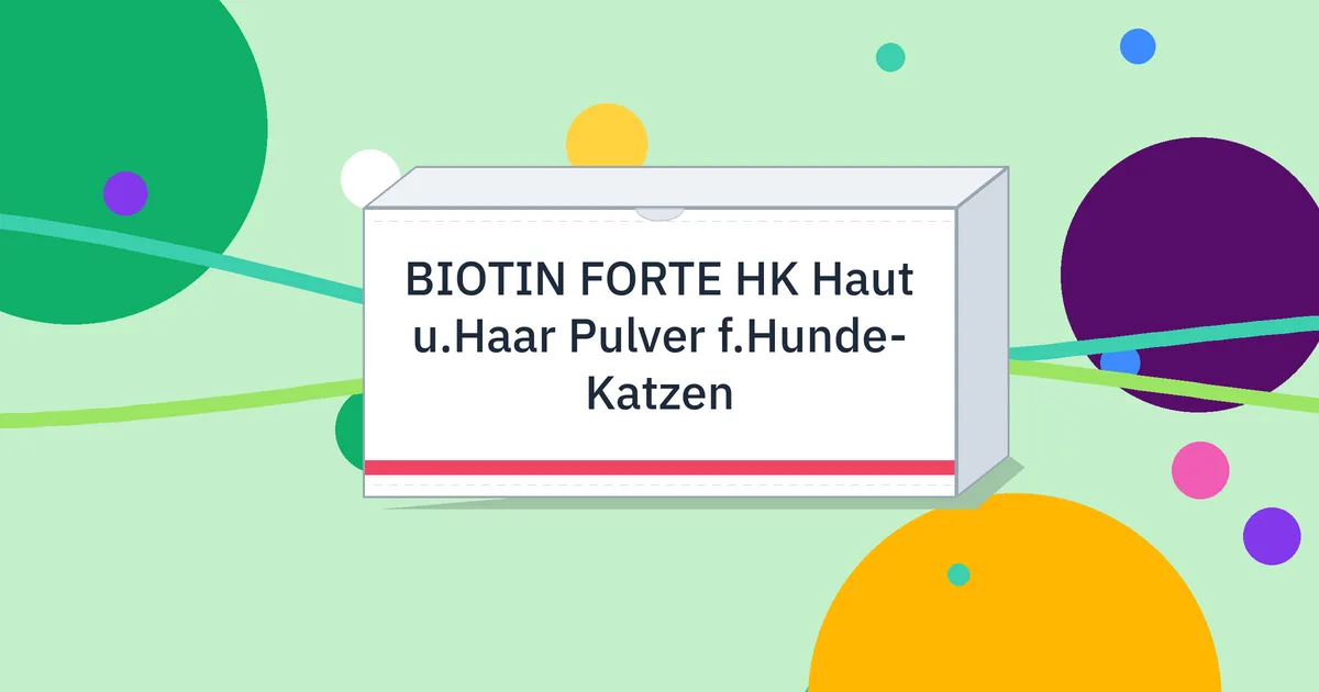 Symbolbild: Packung mit der Aufschrift BIOTIN FORTE HK Haut u.Haar Pulver f.Hunde-Katzen (PZN 12734492) – Verfügbarkeit und Bezug in Apotheken in Frankfurt am Main