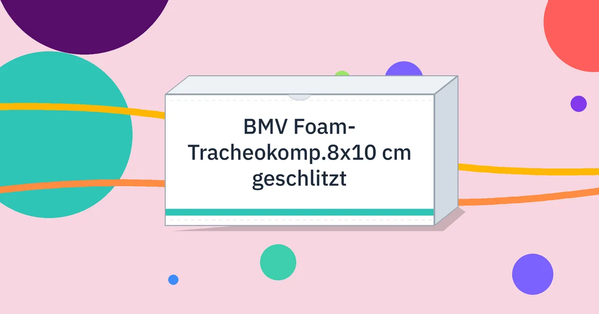 Symbolbild: Packung mit der Aufschrift BMV Foam-Tracheokomp.8x10 cm geschlitzt (PZN 10182568) – Verfügbarkeit und Bezug in Apotheken in Frankfurt am Main