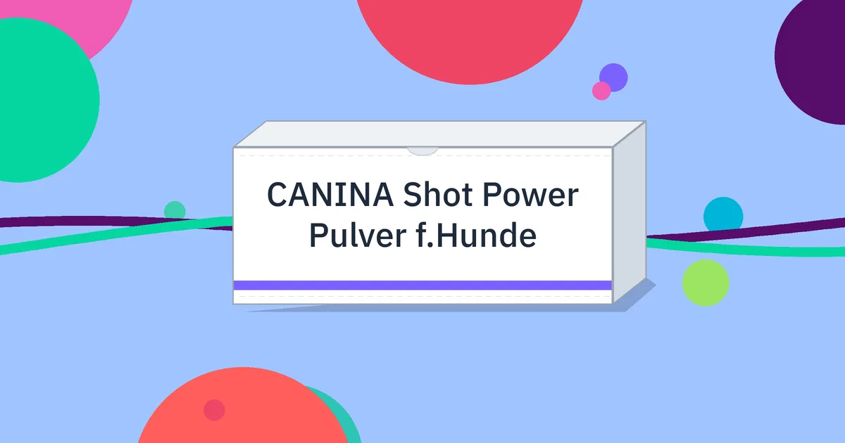 Symbolbild: Packung mit der Aufschrift CANINA Shot Power Pulver f.Hunde (PZN 20409671) – Verfügbarkeit und Bezug in Apotheken in Frankfurt am Main