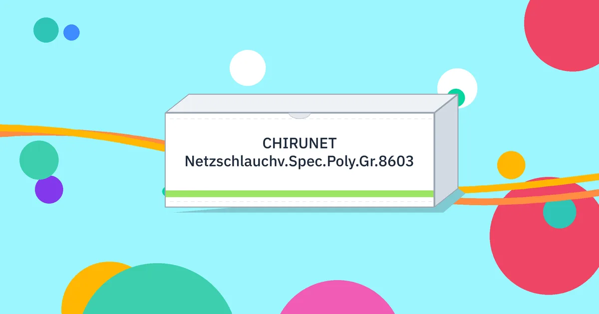 Symbolbild: Packung mit der Aufschrift CHIRUNET Netzschlauchv.Spec.Poly.Gr.8603 (PZN 08537018) – Verfügbarkeit und Bezug in Apotheken in Frankfurt am Main