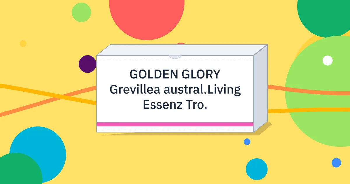 Symbolbild: Packung mit der Aufschrift GOLDEN GLORY Grevillea austral.Living Essenz Tro. (PZN 05009833) – Verfügbarkeit und Bezug in Apotheken in Frankfurt am Main