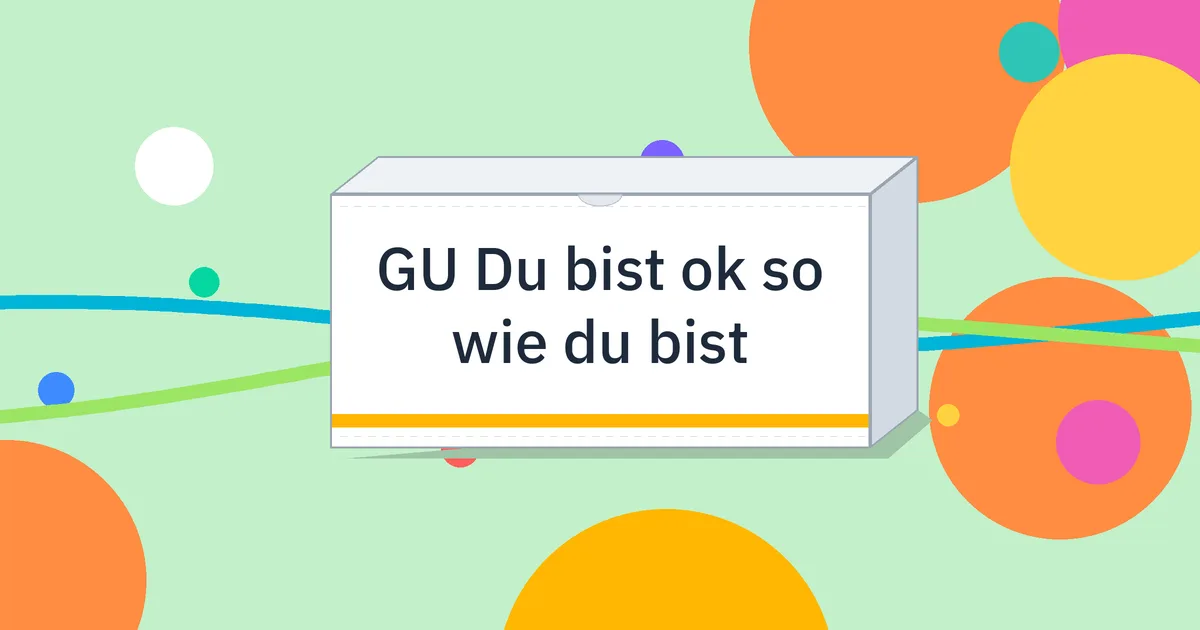 Symbolbild: Packung mit der Aufschrift GU Du bist ok so wie du bist (PZN 16336713) – Verfügbarkeit und Bezug in Apotheken in Frankfurt am Main