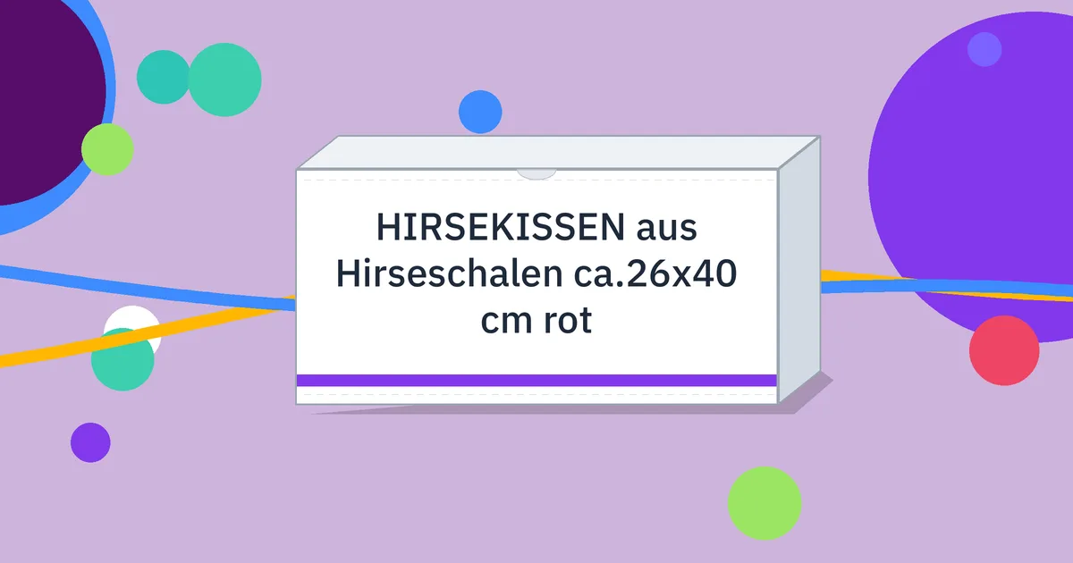 Symbolbild: Packung mit der Aufschrift HIRSEKISSEN aus Hirseschalen ca.26x40 cm rot (PZN 16619368) – Verfügbarkeit und Bezug in Apotheken in Frankfurt am Main
