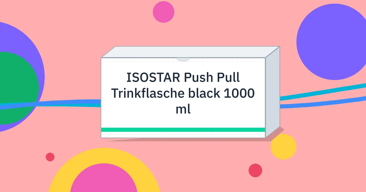 Symbolbild: Packung mit der Aufschrift ISOSTAR Push Pull Trinkflasche black 1000 ml (PZN 19639609) – Verfügbarkeit und Bezug in Apotheken in Frankfurt am Main