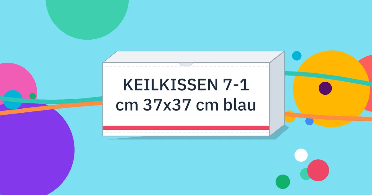 Symbolbild: Packung mit der Aufschrift KEILKISSEN 7-1 cm 37x37 cm blau (PZN 10997603) – Verfügbarkeit und Bezug in Apotheken in Frankfurt am Main