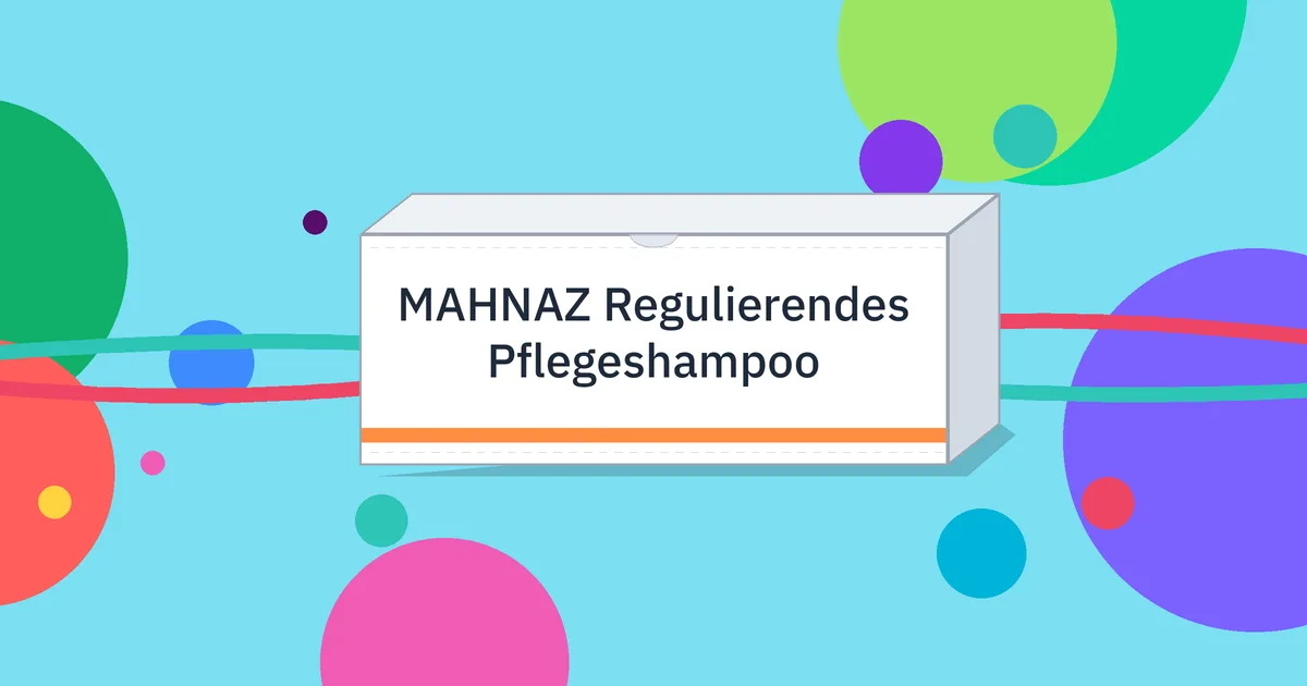 Symbolbild: Packung mit der Aufschrift MAHNAZ Regulierendes Pflegeshampoo (PZN 10314567) – Verfügbarkeit und Bezug in Apotheken in Frankfurt am Main