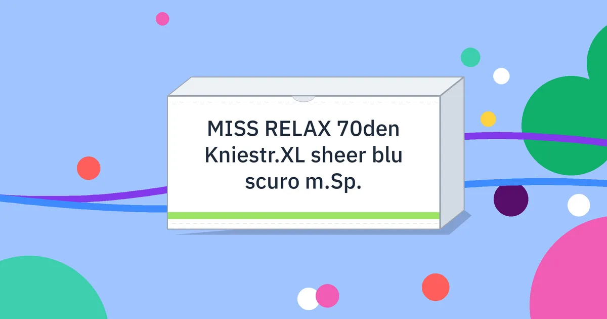 Symbolbild: Packung mit der Aufschrift MISS RELAX 70den Kniestr.XL sheer blu scuro m.Sp. (PZN 20376960) – Verfügbarkeit und Bezug in Apotheken in Frankfurt am Main