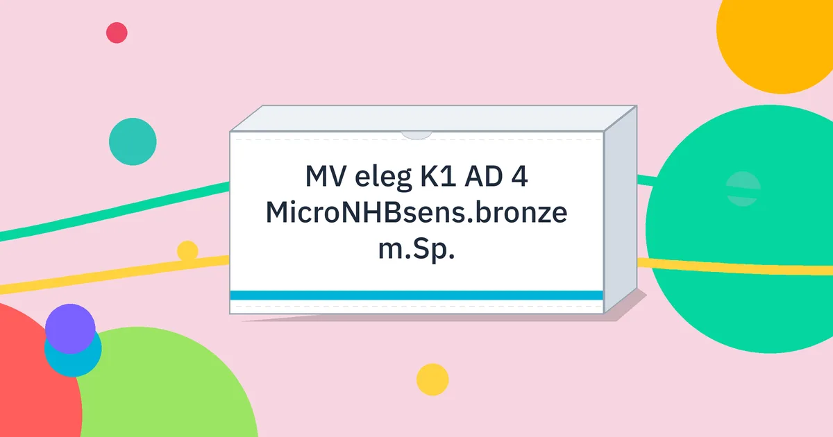 Symbolbild: Packung mit der Aufschrift MV eleg K1 AD 4 MicroNHBsens.bronze m.Sp. (PZN 15669714) – Verfügbarkeit und Bezug in Apotheken in Frankfurt am Main