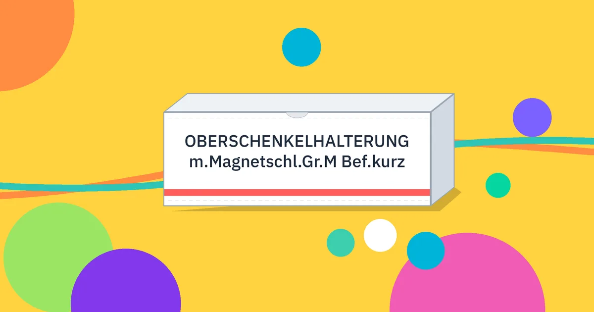 Symbolbild: Packung mit der Aufschrift OBERSCHENKELHALTERUNG m.Magnetschl.Gr.M Bef.kurz (PZN 11574856) – Verfügbarkeit und Bezug in Apotheken in Frankfurt am Main