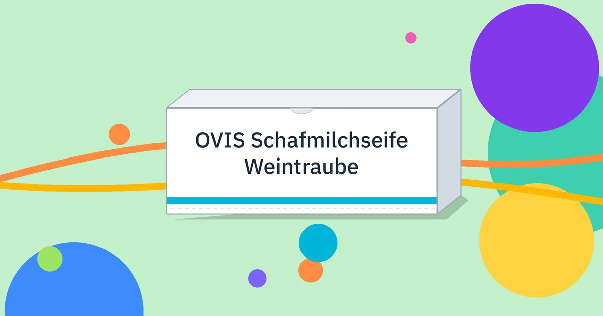 Symbolbild: Packung mit der Aufschrift OVIS Schafmilchseife Weintraube (PZN 09731165) – Verfügbarkeit und Bezug in Apotheken in Frankfurt am Main