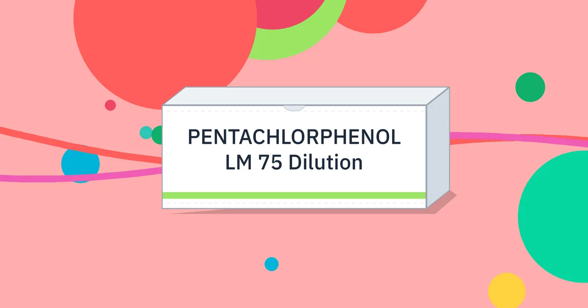 Symbolbild: Packung mit der Aufschrift PENTACHLORPHENOL LM 75 Dilution (PZN 13634433) – Verfügbarkeit und Bezug in Apotheken in Frankfurt am Main