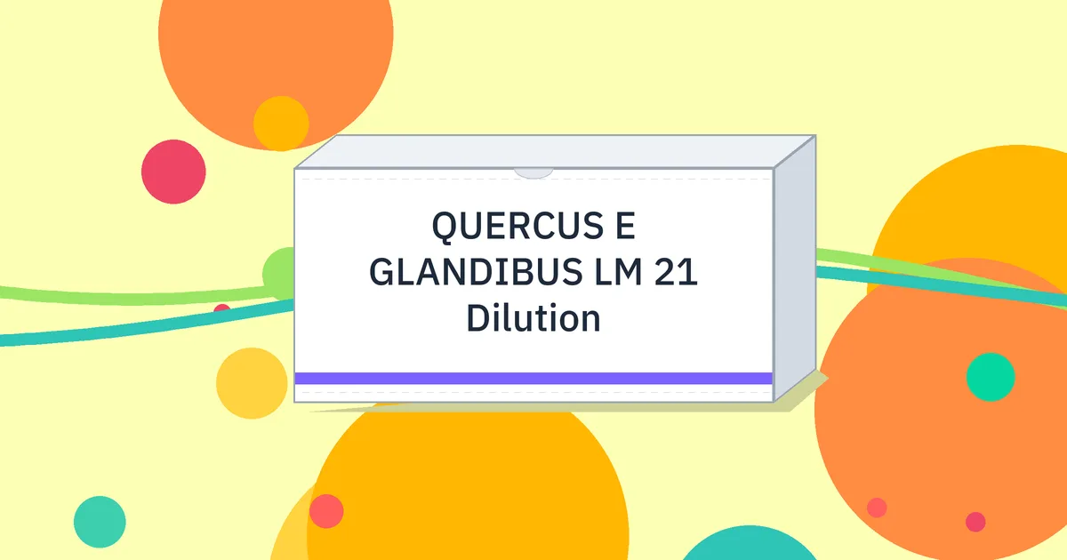 Symbolbild: Packung mit der Aufschrift QUERCUS E GLANDIBUS LM 21 Dilution (PZN 13674697) – Verfügbarkeit und Bezug in Apotheken in Frankfurt am Main