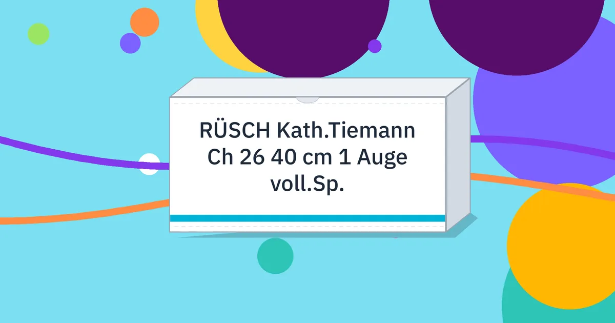 Symbolbild: Packung mit der Aufschrift RÜSCH Kath.Tiemann Ch 26 40 cm 1 Auge voll.Sp. (PZN 11523669) – Verfügbarkeit und Bezug in Apotheken in Frankfurt am Main