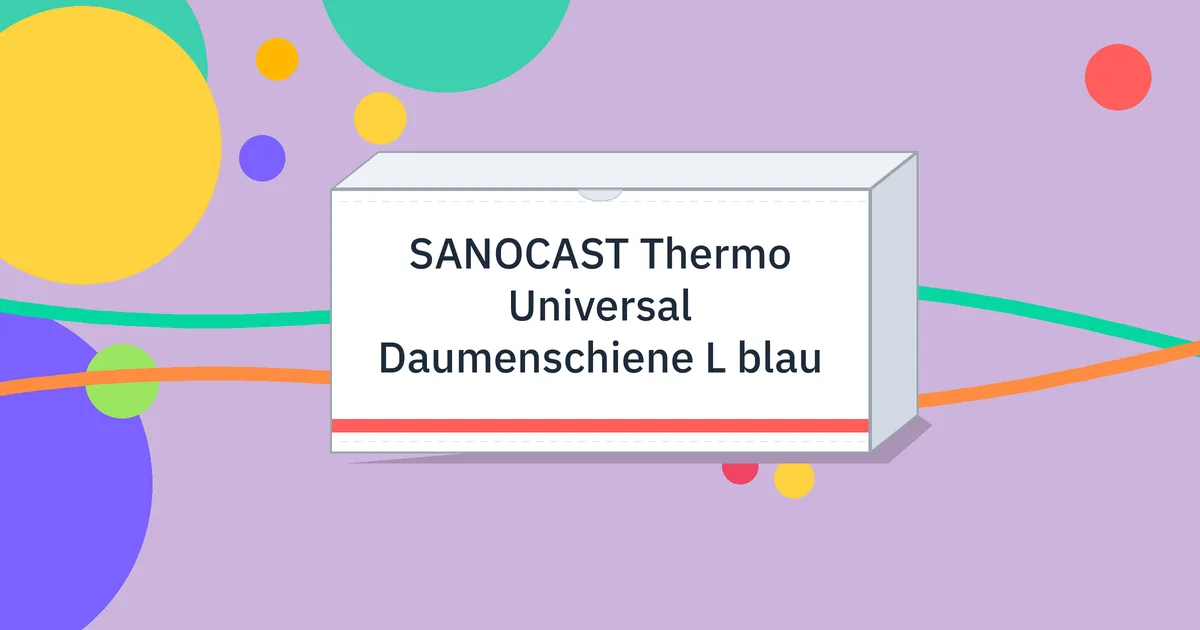 Symbolbild: Packung mit der Aufschrift SANOCAST Thermo Universal Daumenschiene L blau (PZN 15260250) – Verfügbarkeit und Bezug in Apotheken in Frankfurt am Main