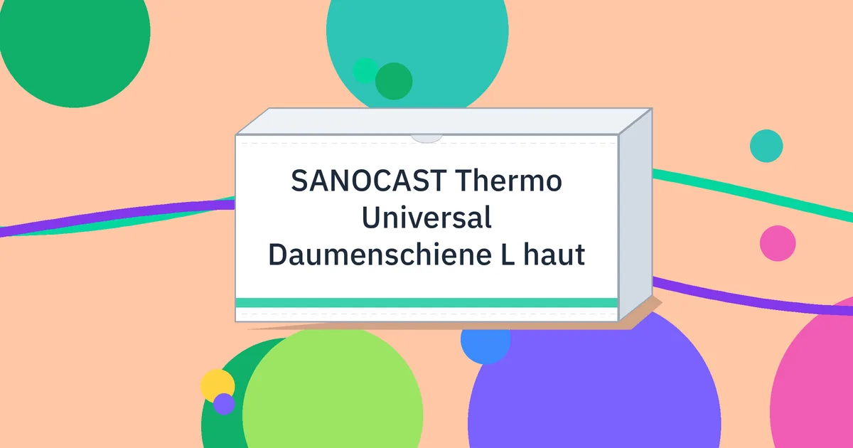 Symbolbild: Packung mit der Aufschrift SANOCAST Thermo Universal Daumenschiene L haut (PZN 15260238) – Verfügbarkeit und Bezug in Apotheken in Frankfurt am Main