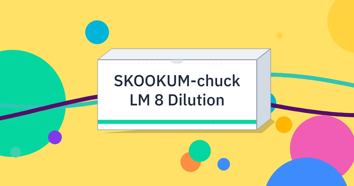 Symbolbild: Packung mit der Aufschrift SKOOKUM-chuck LM 8 Dilution (PZN 13191496) – Verfügbarkeit und Bezug in Apotheken in Frankfurt am Main