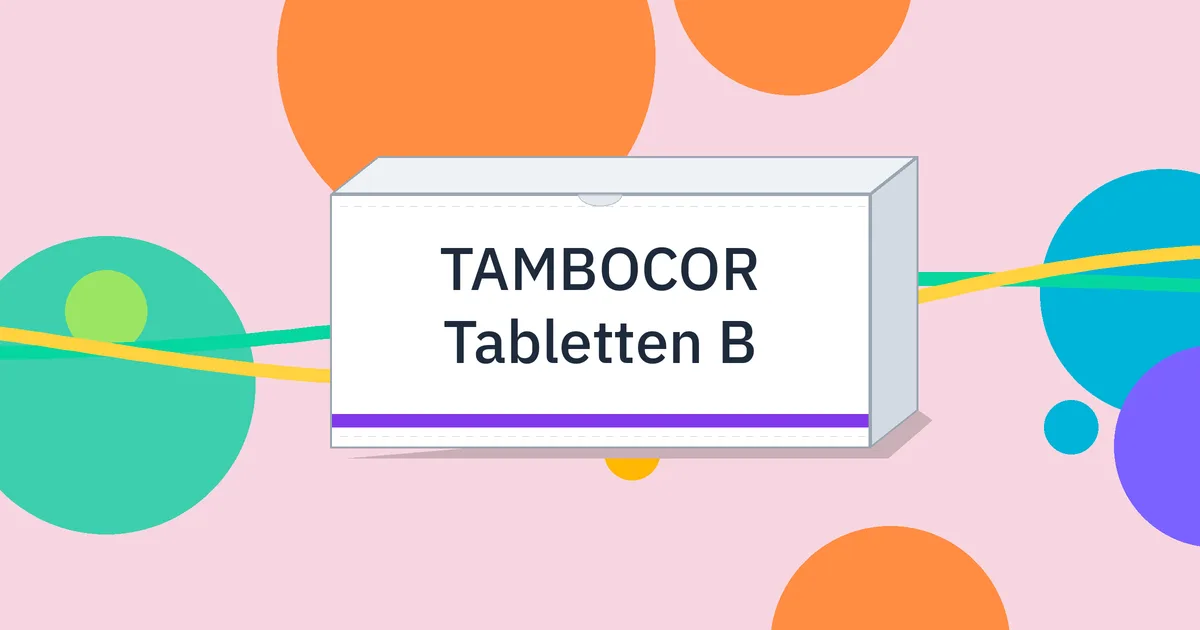Symbolbild: Packung mit der Aufschrift TAMBOCOR Tabletten B (PZN 03837098) – Verfügbarkeit und Bezug in Apotheken in Frankfurt am Main