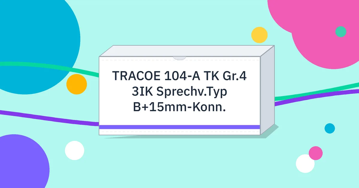Symbolbild: Packung mit der Aufschrift TRACOE 104-A TK Gr.4 3IK Sprechv.Typ B+15mm-Konn. (PZN 00911836) – Verfügbarkeit und Bezug in Apotheken in Frankfurt am Main