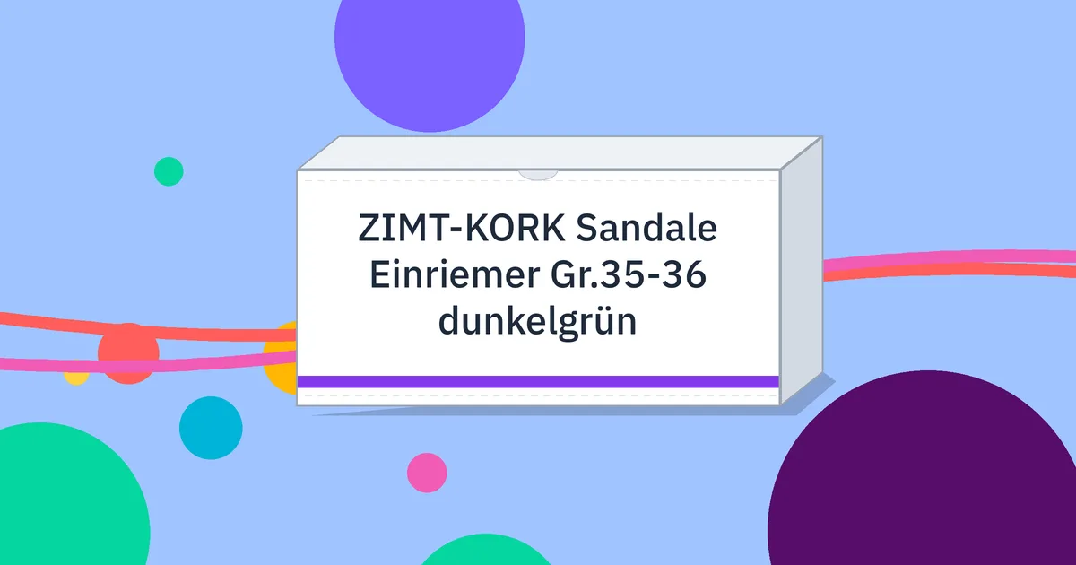 Symbolbild: Packung mit der Aufschrift ZIMT-KORK Sandale Einriemer Gr.35-36 dunkelgrün (PZN 19265385) – Verfügbarkeit und Bezug in Apotheken in Frankfurt am Main