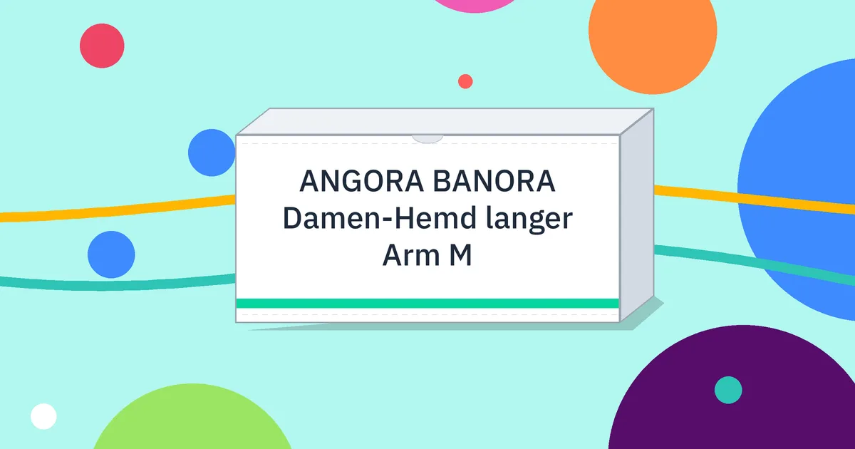 Symbolbild: Packung mit der Aufschrift ANGORA BANORA Damen-Hemd langer Arm M (PZN 06192590) – Verfügbarkeit und Bezug in Apotheken in Frankfurt am Main