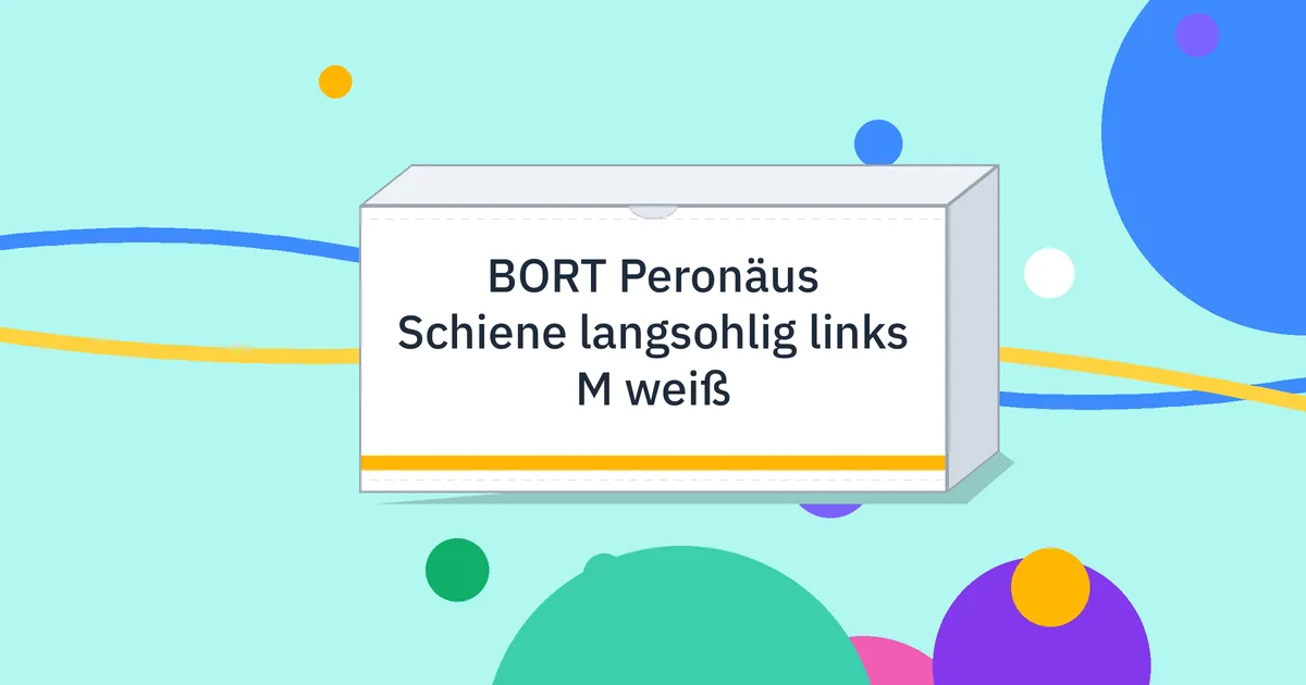 Symbolbild: Packung mit der Aufschrift BORT Peronäus Schiene langsohlig links M weiß (PZN 09443880) – Verfügbarkeit und Bezug in Apotheken in Frankfurt am Main