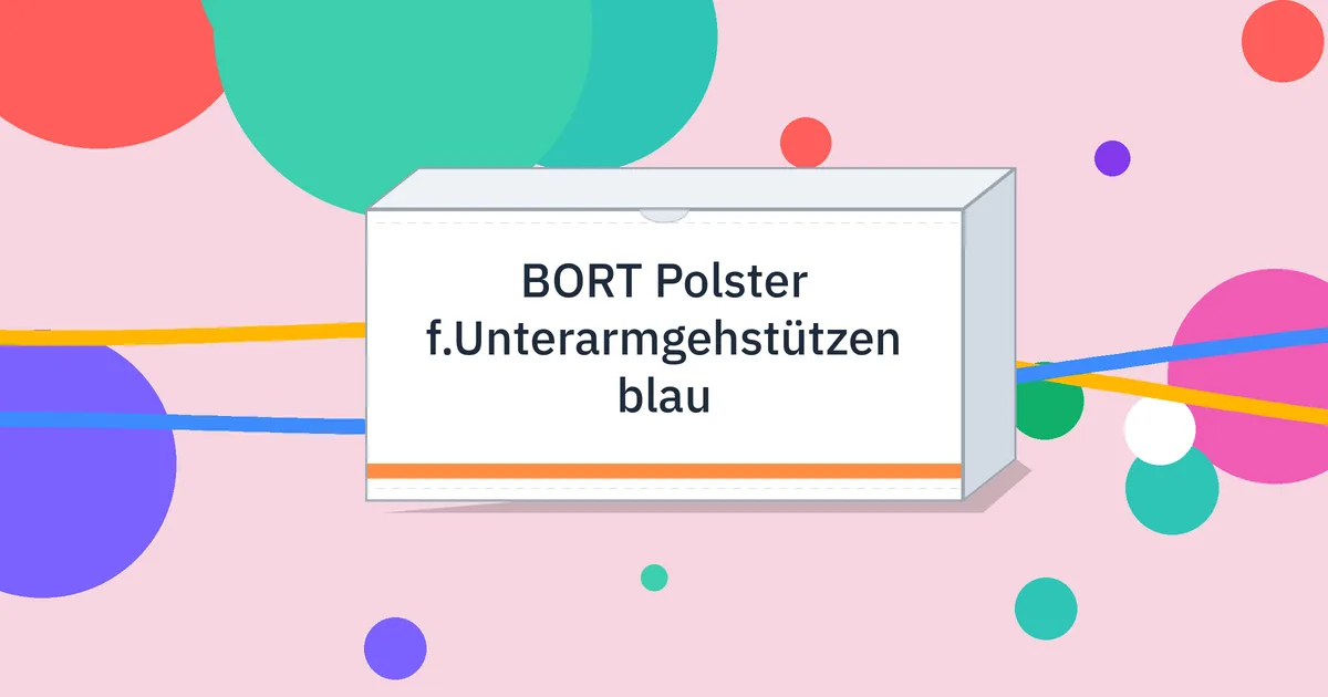 Symbolbild: Packung mit der Aufschrift BORT Polster f.Unterarmgehstützen blau (PZN 08528172) – Verfügbarkeit und Bezug in Apotheken in Frankfurt am Main