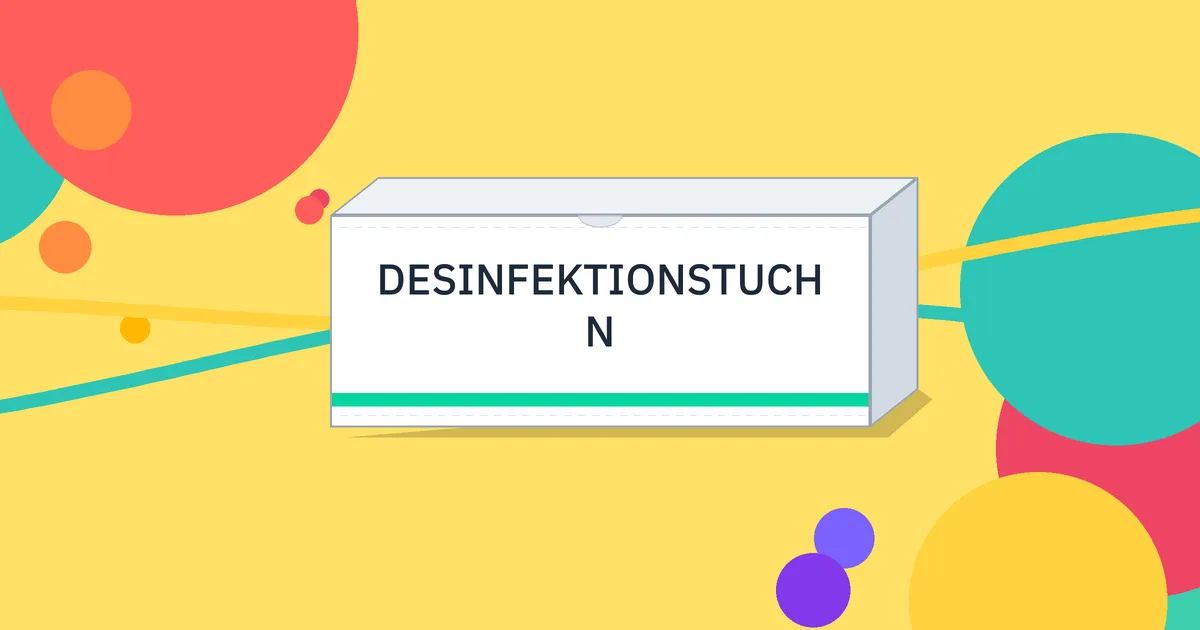 Symbolbild: Packung mit der Aufschrift DESINFEKTIONSTUCH N (PZN 16796395) – Verfügbarkeit und Bezug in Apotheken in Frankfurt am Main