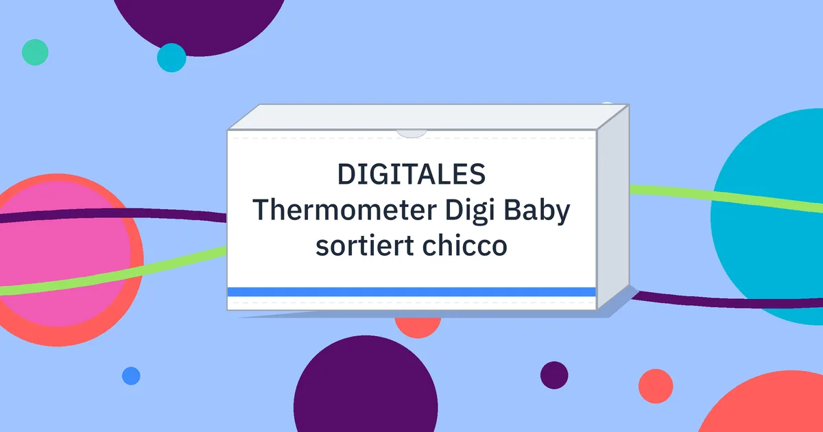 Symbolbild: Packung mit der Aufschrift DIGITALES Thermometer Digi Baby sortiert chicco (PZN 15657929) – Verfügbarkeit und Bezug in Apotheken in Frankfurt am Main