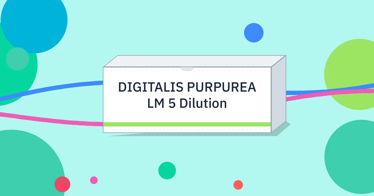 Symbolbild: Packung mit der Aufschrift DIGITALIS PURPUREA LM 5 Dilution (PZN 12842135) – Verfügbarkeit und Bezug in Apotheken in Frankfurt am Main