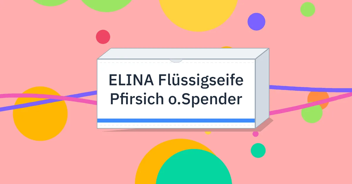 Symbolbild: Packung mit der Aufschrift ELINA Flüssigseife Pfirsich o.Spender (PZN 10778605) – Verfügbarkeit und Bezug in Apotheken in Frankfurt am Main