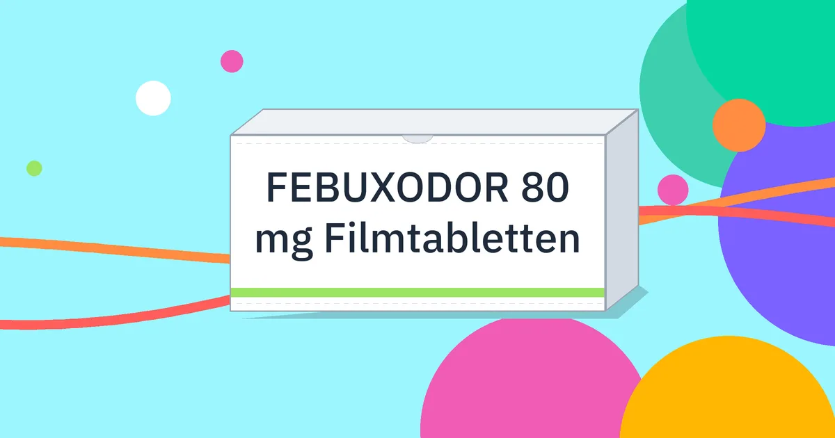 Symbolbild: Packung mit der Aufschrift FEBUXODOR 80 mg Filmtabletten (PZN 15426087) – Verfügbarkeit und Bezug in Apotheken in Frankfurt am Main