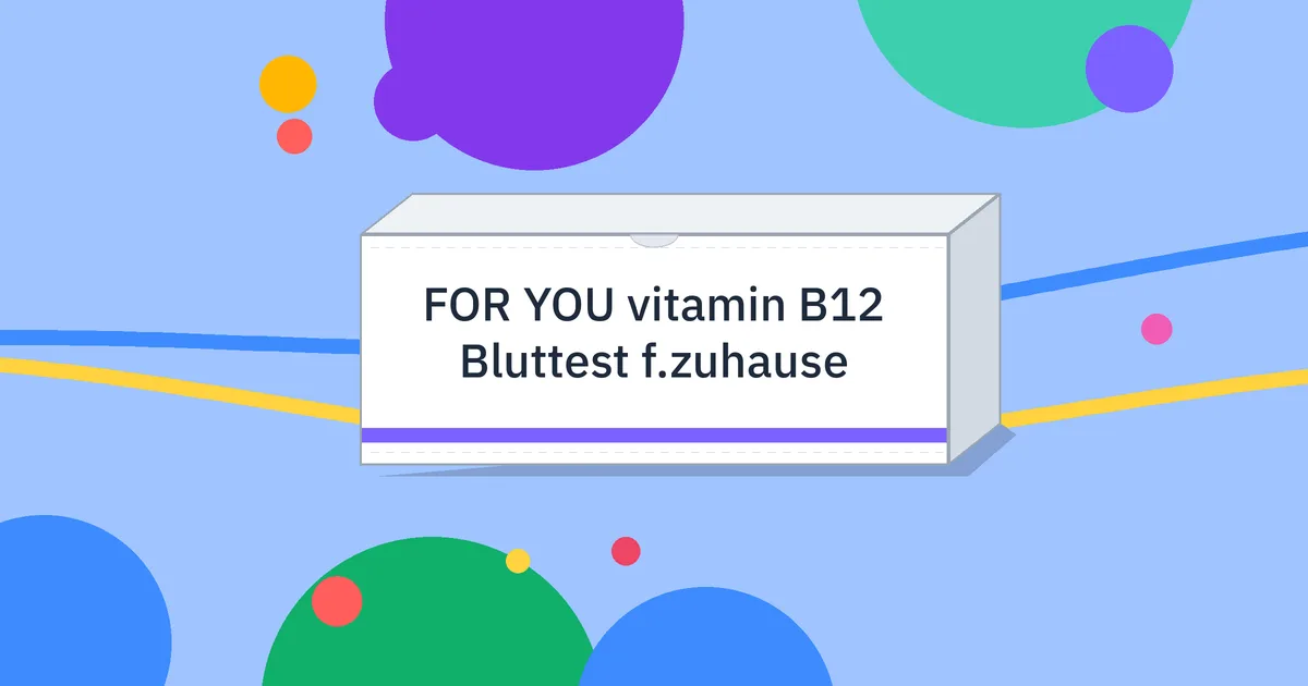 Symbolbild: Packung mit der Aufschrift FOR YOU vitamin B12 Bluttest f.zuhause (PZN 18313490) – Verfügbarkeit und Bezug in Apotheken in Frankfurt am Main