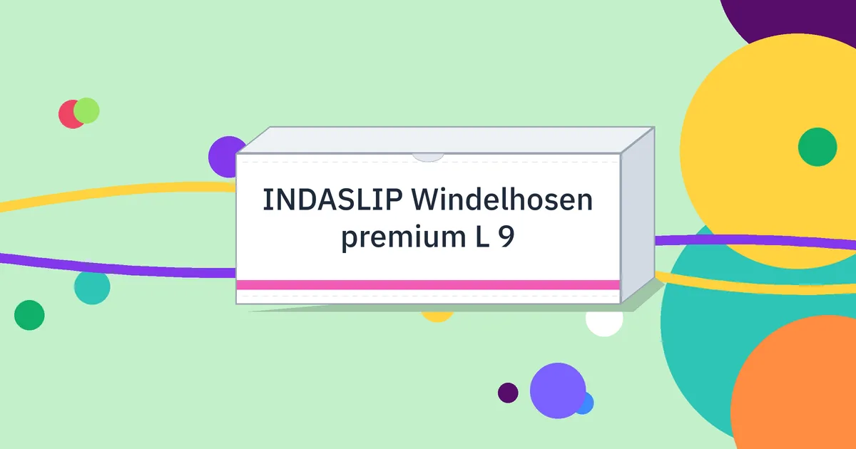 Symbolbild: Packung mit der Aufschrift INDASLIP Windelhosen premium L 9 (PZN 11702550) – Verfügbarkeit und Bezug in Apotheken in Frankfurt am Main