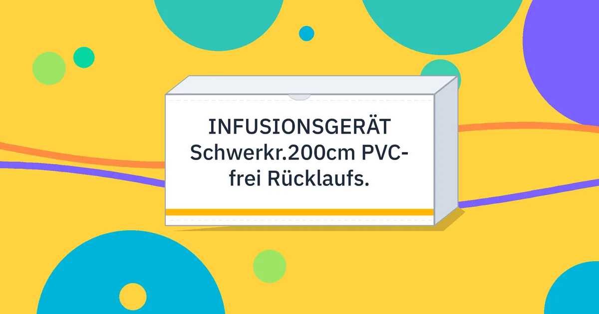 Symbolbild: Packung mit der Aufschrift INFUSIONSGERÄT Schwerkr.200cm PVC-frei Rücklaufs. (PZN 19893905) – Verfügbarkeit und Bezug in Apotheken in Frankfurt am Main
