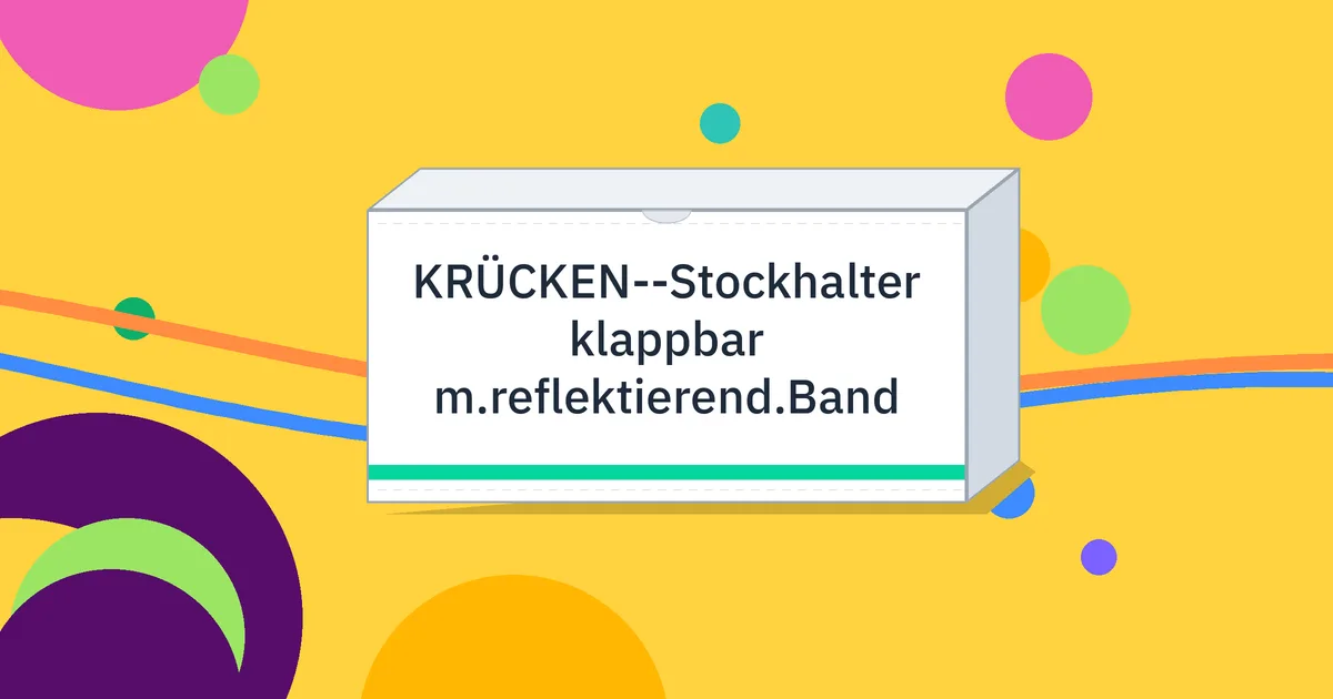 Symbolbild: Packung mit der Aufschrift KRÜCKEN--Stockhalter klappbar m.reflektierend.Band (PZN 19073680) – Verfügbarkeit und Bezug in Apotheken in Frankfurt am Main