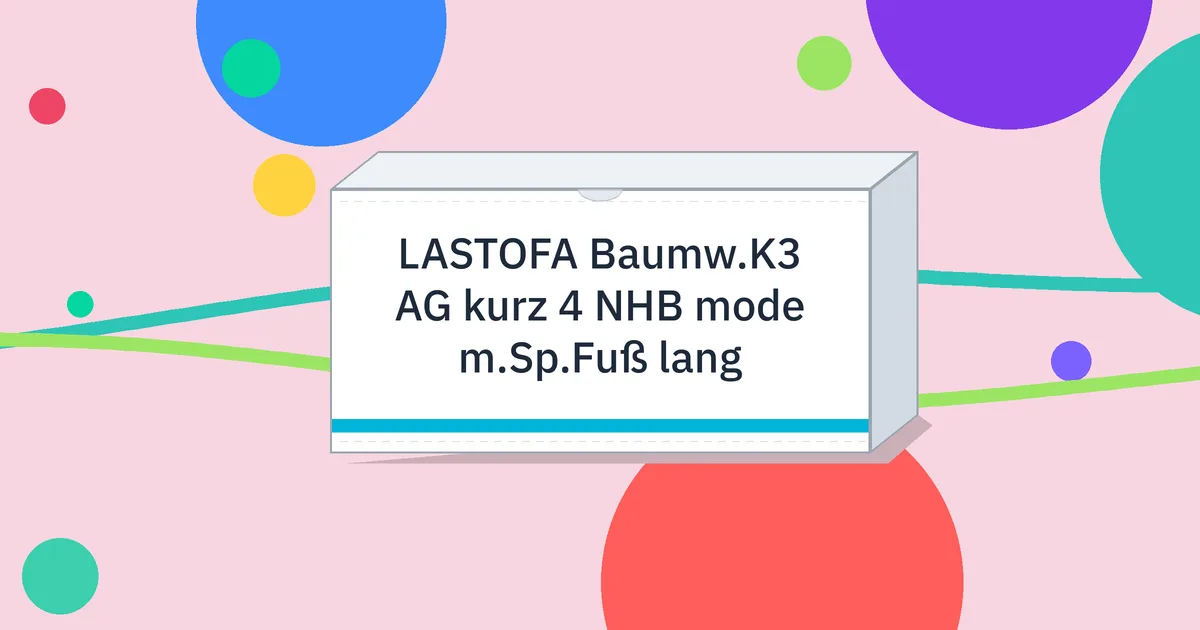 Symbolbild: Packung mit der Aufschrift LASTOFA Baumw.K3 AG kurz 4 NHB mode m.Sp.Fuß lang (PZN 01955296) – Verfügbarkeit und Bezug in Apotheken in Frankfurt am Main