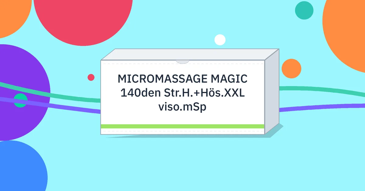 Symbolbild: Packung mit der Aufschrift MICROMASSAGE MAGIC 140den Str.H.+Hös.XXL viso.mSp (PZN 03980370) – Verfügbarkeit und Bezug in Apotheken in Frankfurt am Main