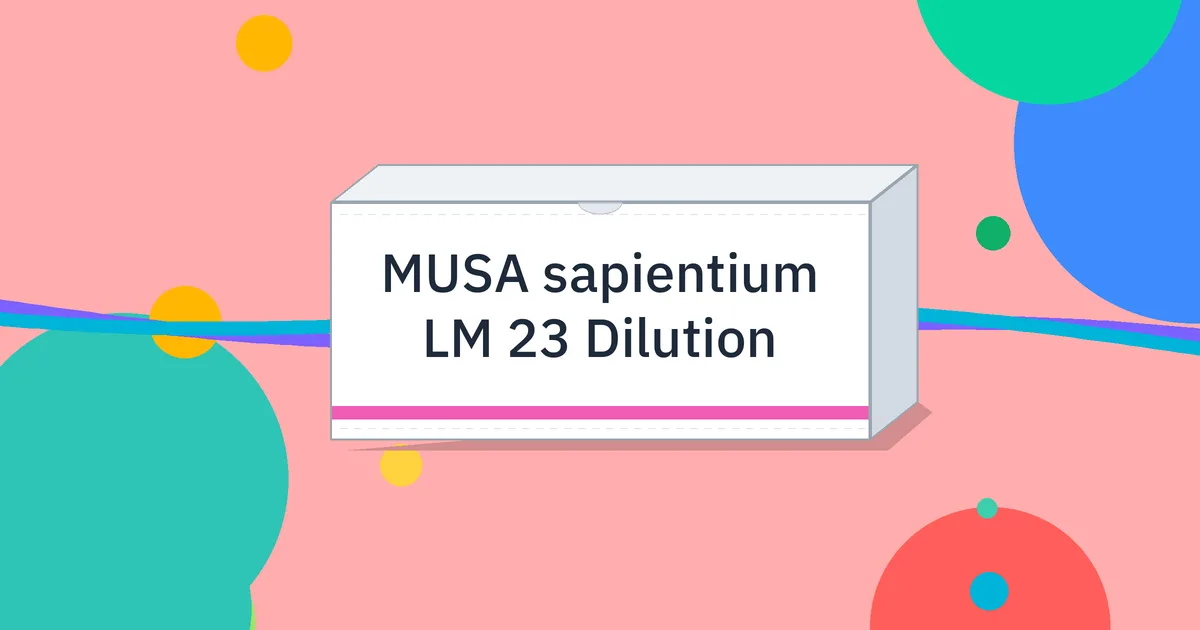 Symbolbild: Packung mit der Aufschrift MUSA sapientium LM 23 Dilution (PZN 13611805) – Verfügbarkeit und Bezug in Apotheken in Frankfurt am Main