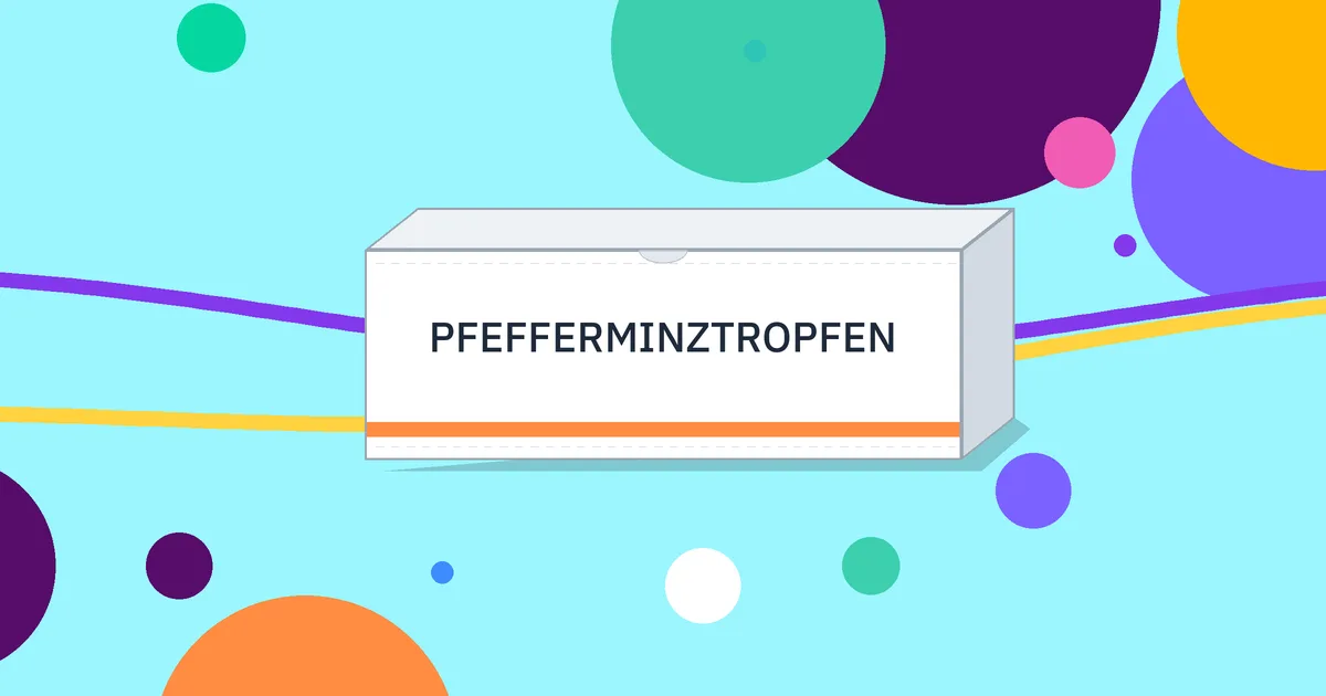 Symbolbild: Packung mit der Aufschrift PFEFFERMINZTROPFEN (PZN 10975027) – Verfügbarkeit und Bezug in Apotheken in Frankfurt am Main