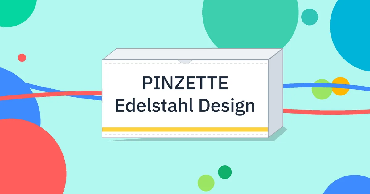 Symbolbild: Packung mit der Aufschrift PINZETTE Edelstahl Design (PZN 06935140) – Verfügbarkeit und Bezug in Apotheken in Frankfurt am Main