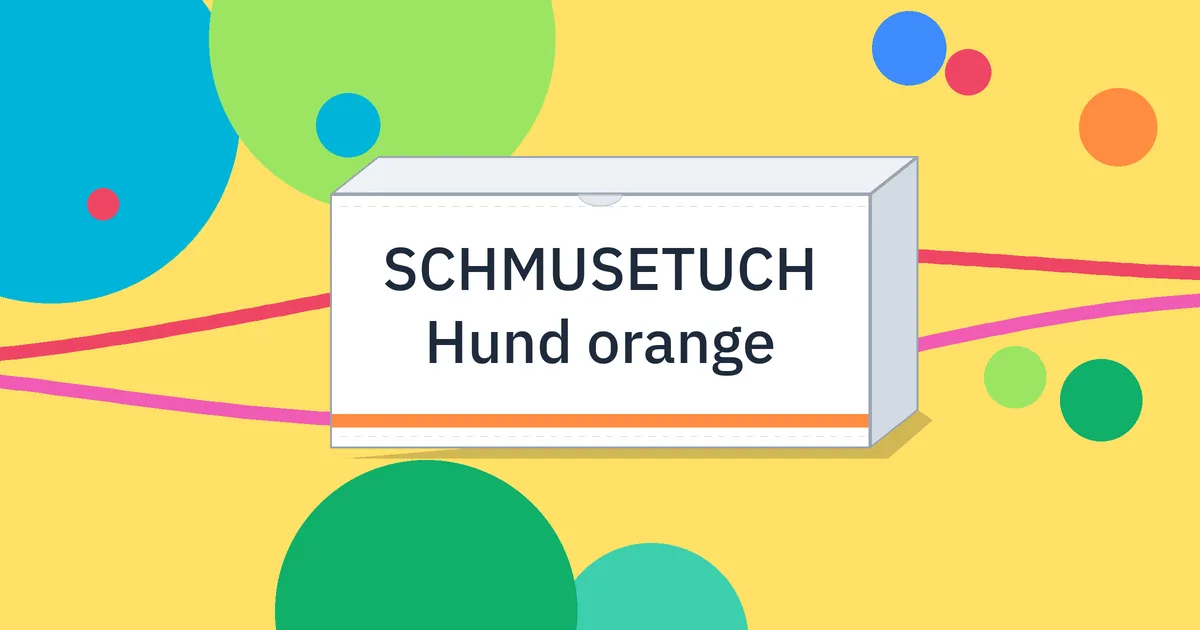 Symbolbild: Packung mit der Aufschrift SCHMUSETUCH Hund orange (PZN 00668399) – Verfügbarkeit und Bezug in Apotheken in Frankfurt am Main