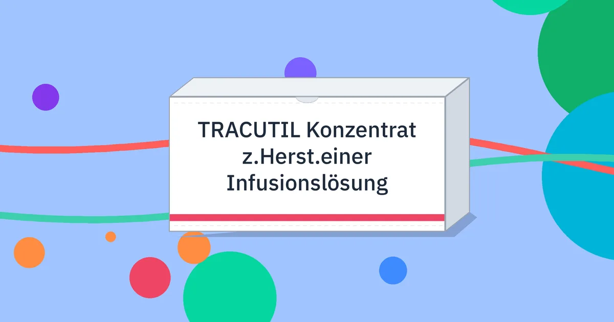 Symbolbild: Packung mit der Aufschrift TRACUTIL Konzentrat z.Herst.einer Infusionslösung (PZN 04709847) – Verfügbarkeit und Bezug in Apotheken in Frankfurt am Main