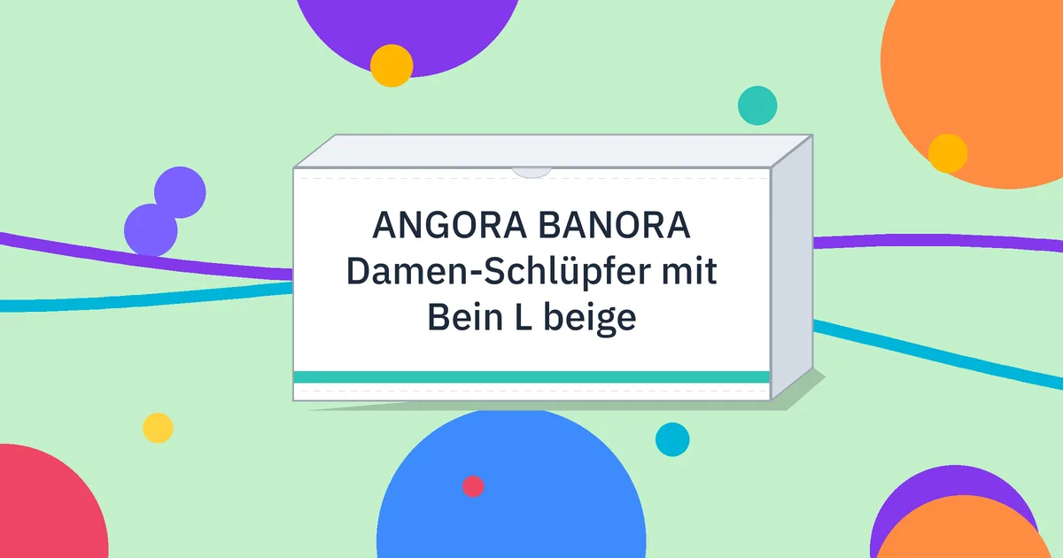 Symbolbild: Packung mit der Aufschrift ANGORA BANORA Damen-Schlüpfer mit Bein L beige (PZN 01540572) – Verfügbarkeit und Bezug in Apotheken in Frankfurt am Main