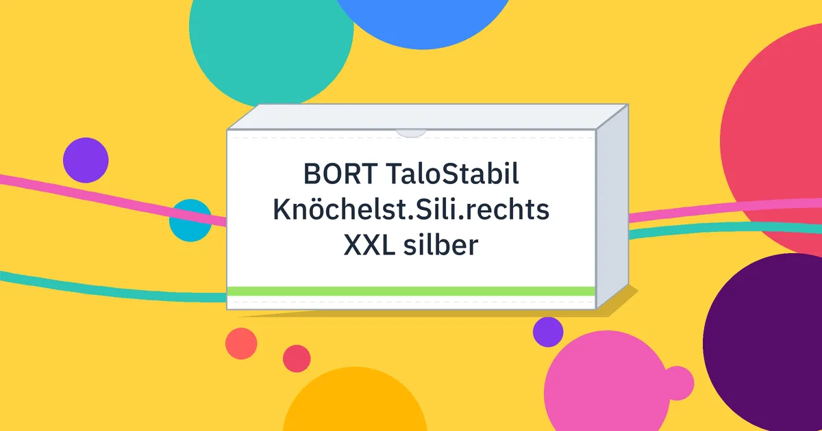 Symbolbild: Packung mit der Aufschrift BORT TaloStabil Knöchelst.Sili.rechts XXL silber (PZN 17842789) – Verfügbarkeit und Bezug in Apotheken in Frankfurt am Main