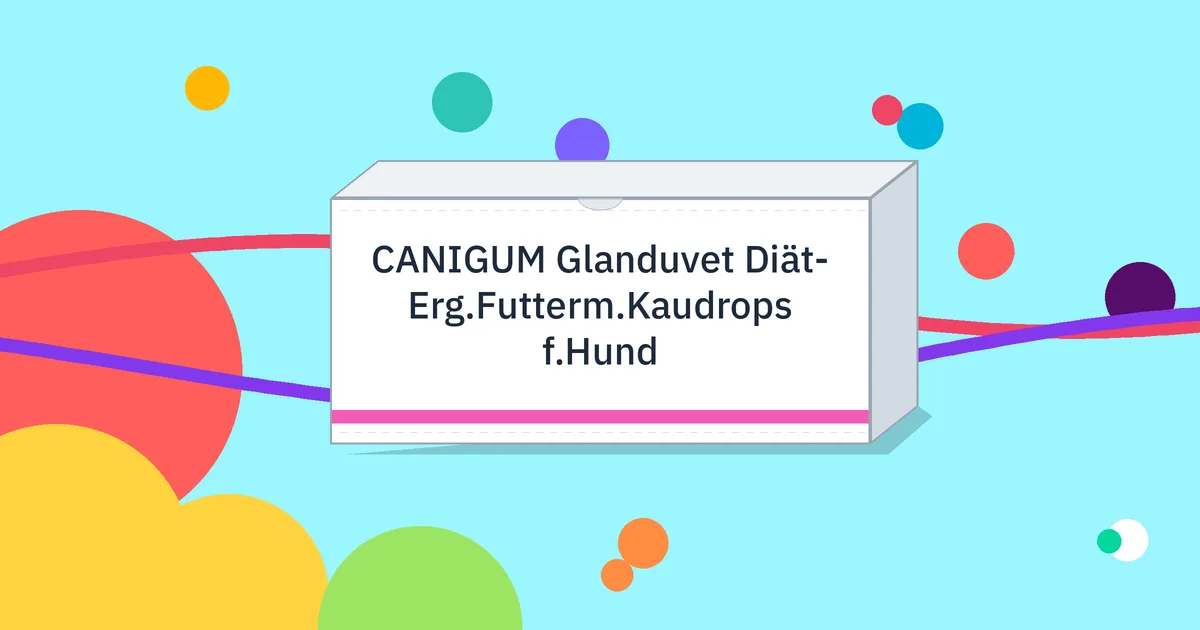 Symbolbild: Packung mit der Aufschrift CANIGUM Glanduvet Diät-Erg.Futterm.Kaudrops f.Hund (PZN 19513328) – Verfügbarkeit und Bezug in Apotheken in Frankfurt am Main