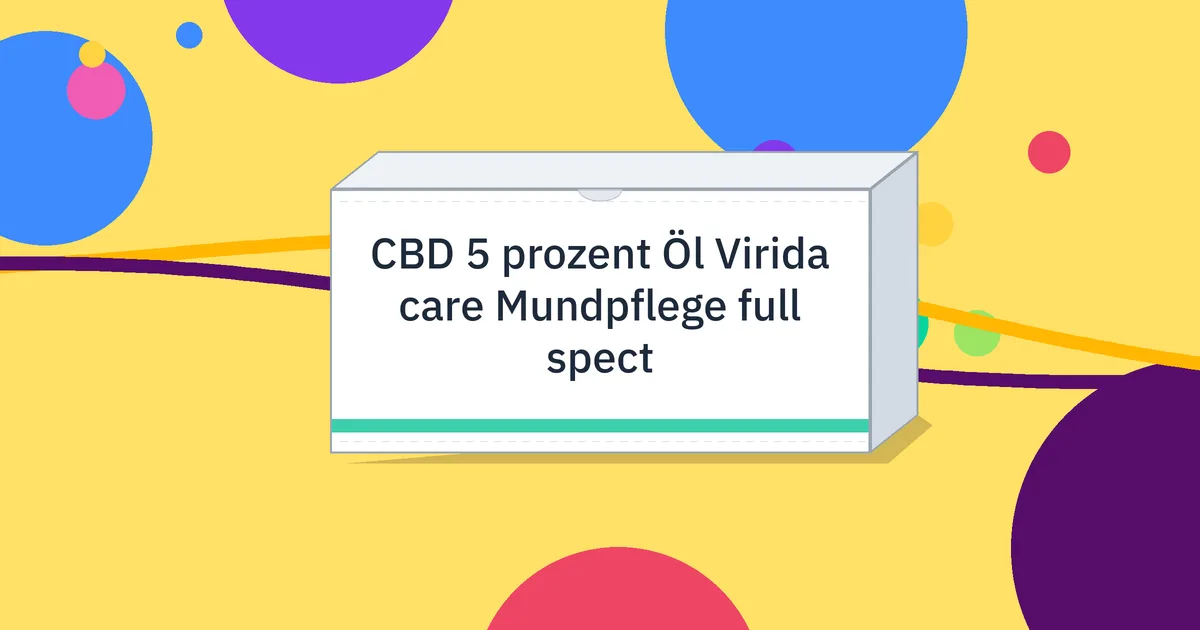 Symbolbild: Packung mit der Aufschrift CBD 5 prozent Öl Virida care Mundpflege full spect (PZN 17611624) – Verfügbarkeit und Bezug in Apotheken in Frankfurt am Main