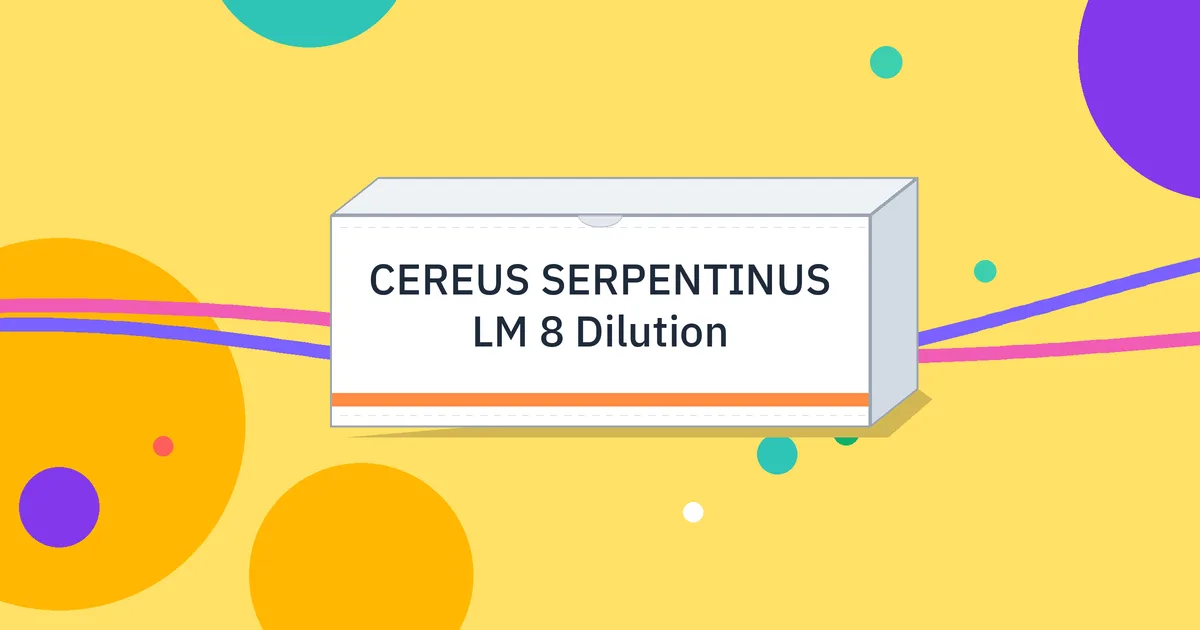 Symbolbild: Packung mit der Aufschrift CEREUS SERPENTINUS LM 8 Dilution (PZN 13437508) – Verfügbarkeit und Bezug in Apotheken in Frankfurt am Main