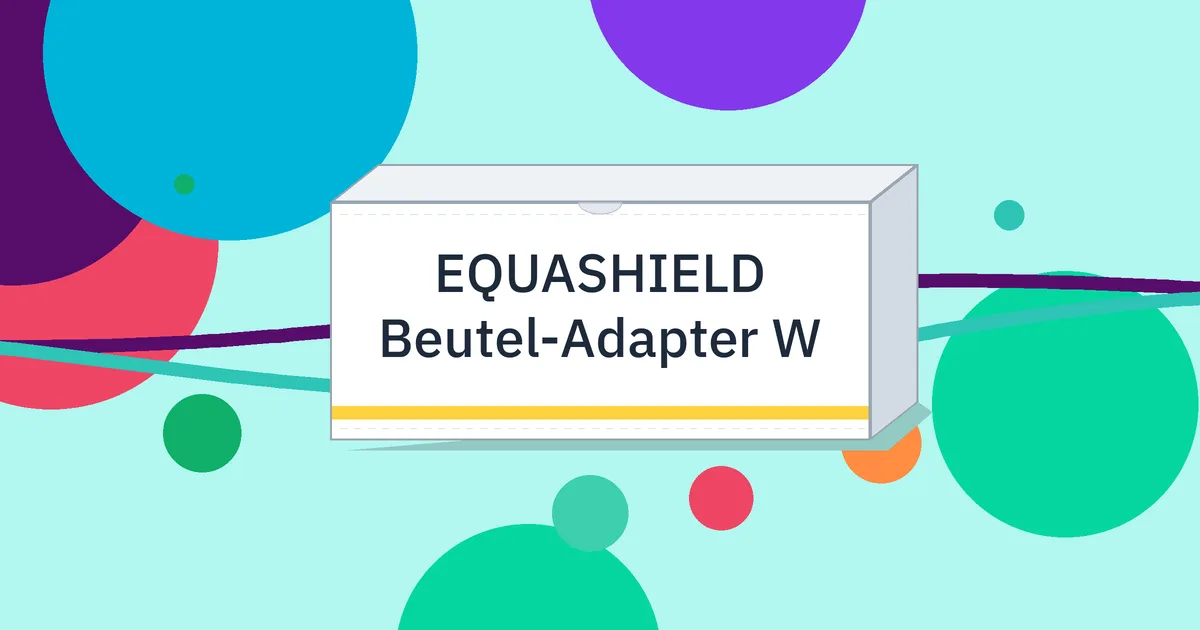 Symbolbild: Packung mit der Aufschrift EQUASHIELD Beutel-Adapter W (PZN 13500833) – Verfügbarkeit und Bezug in Apotheken in Frankfurt am Main