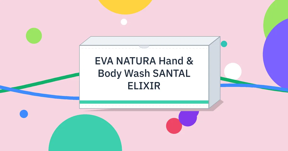 Symbolbild: Packung mit der Aufschrift EVA NATURA Hand & Body Wash SANTAL ELIXIR (PZN 20379361) – Verfügbarkeit und Bezug in Apotheken in Frankfurt am Main