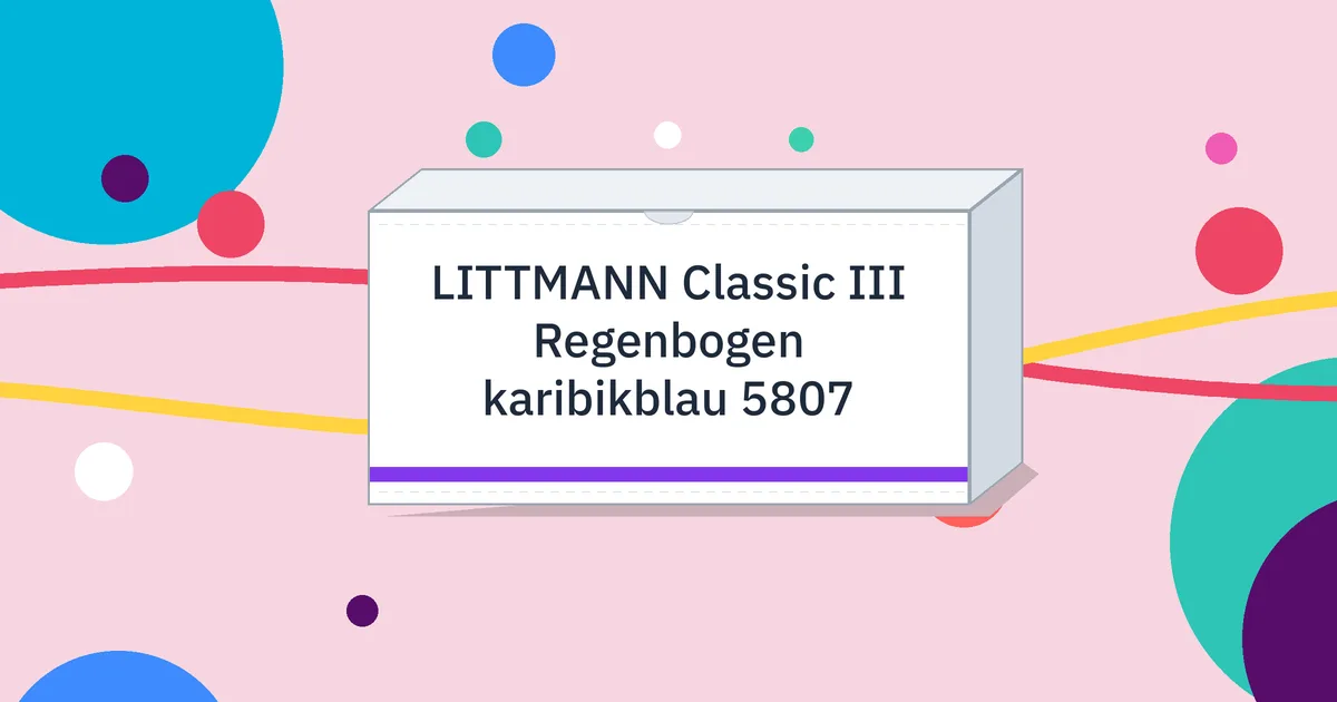 Symbolbild: Packung mit der Aufschrift LITTMANN Classic III Regenbogen karibikblau 5807 (PZN 11887816) – Verfügbarkeit und Bezug in Apotheken in Frankfurt am Main